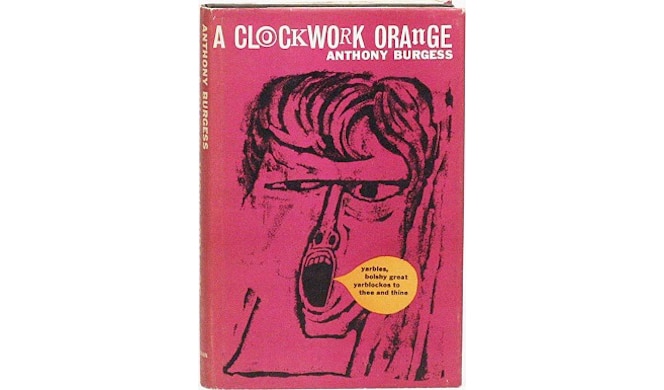 A Clockwork Orange by Anthony Burgess | No Strings Attached - ENews